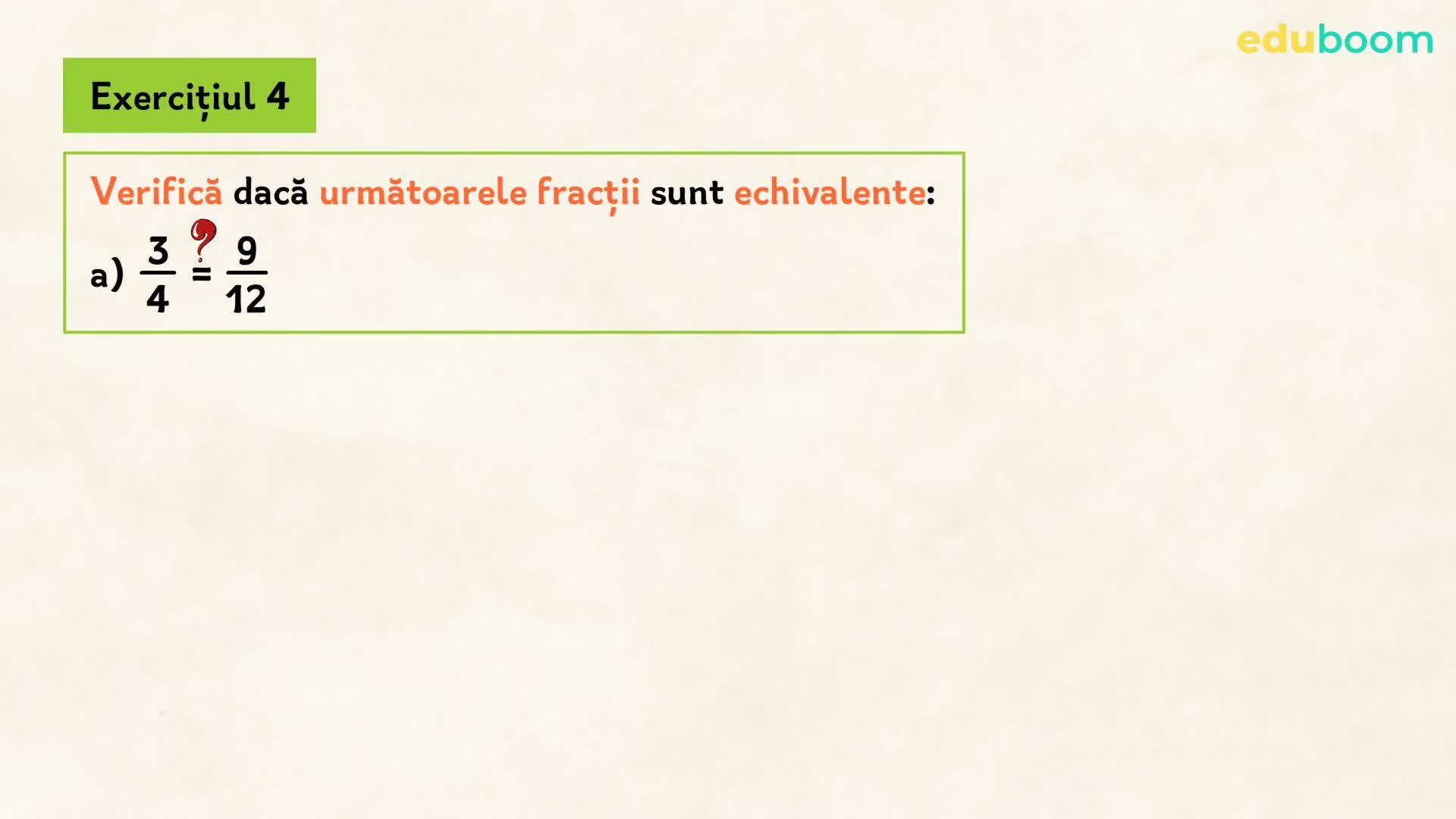 Fracții subunitare, echiunitare, supraunitare. Fracții echivalente ...