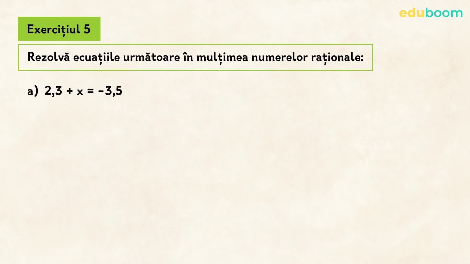 Interesant! Ecuații în mulțimea numerelor raționale. Matematica clasa a 6-a