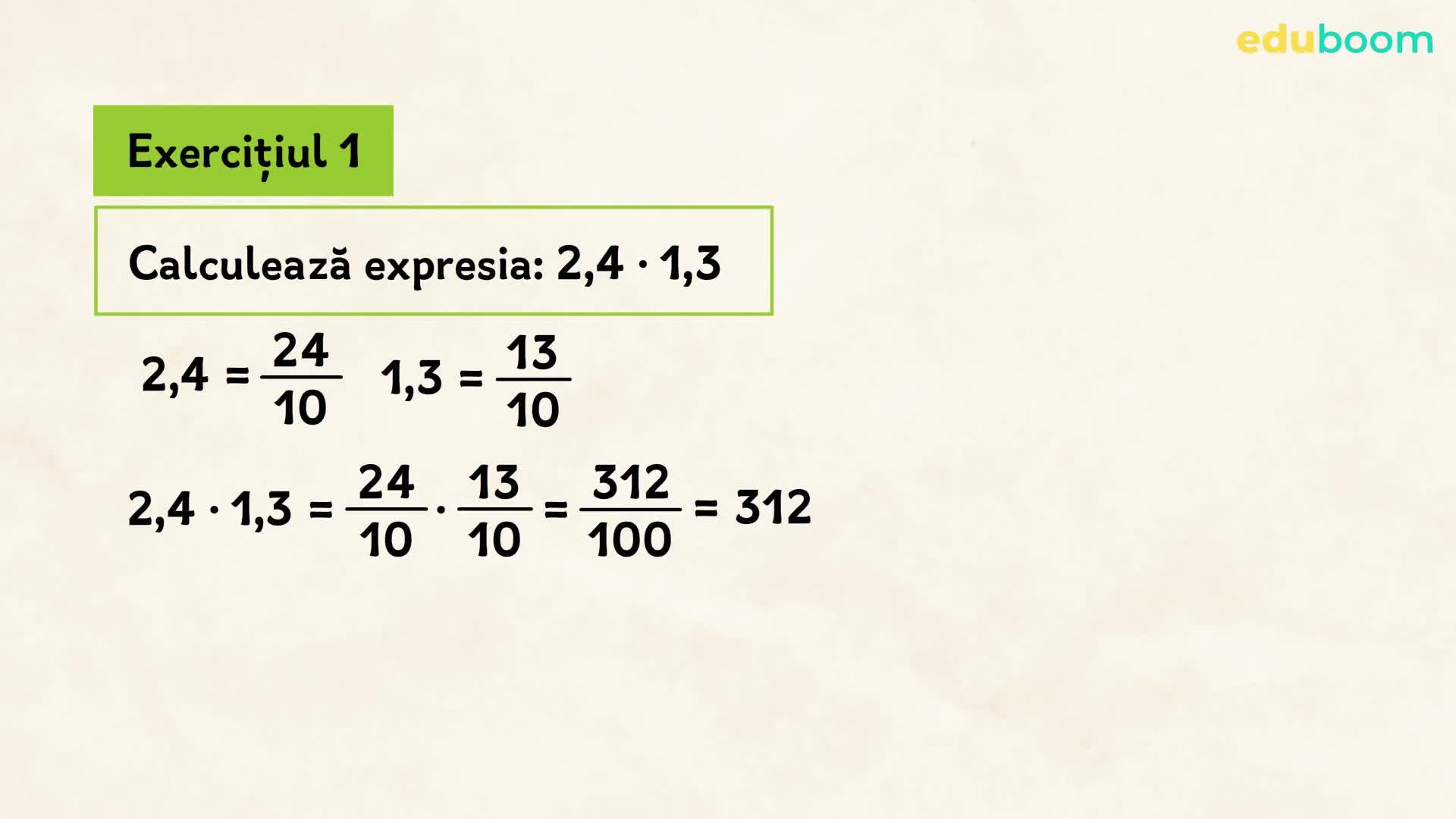 Înmulțirea fracțiilor zecimale. Matematica clasa a 5-a